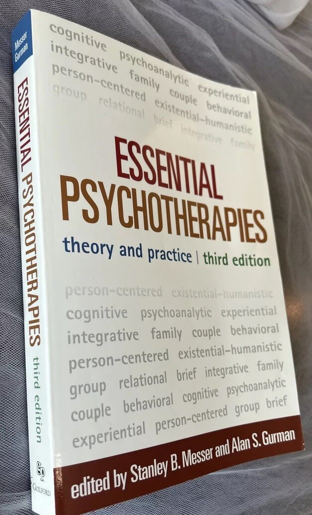 Essential Psychotherapies, Third Edition : Theory and Practice by Alan ...