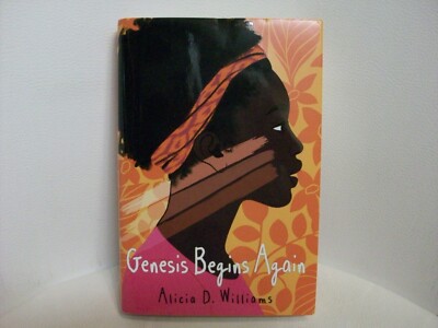 Genesis Begins Again by Alicia D. Williams (2019, Hardcover ...
