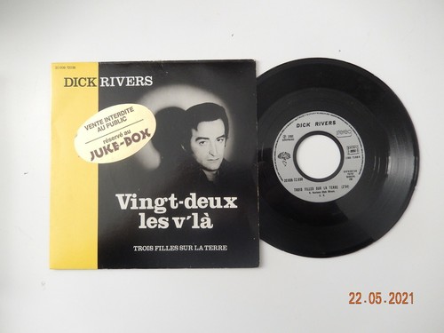 45 tours Dick Rivers "22 les v'la" comme neuf sticker vente interdite ...