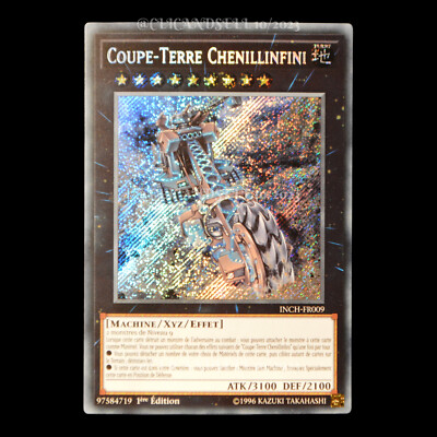 carte YU-GI-OH INCH-FR009 Coupe-Terre Chenillinfini Secret Rare | eBay