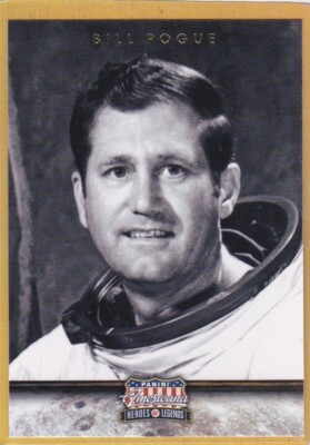 2012 PANINI HEROES & LEGENDS BILL POGUE #60 NASA ASTRONAUT NMMT/MINT ...