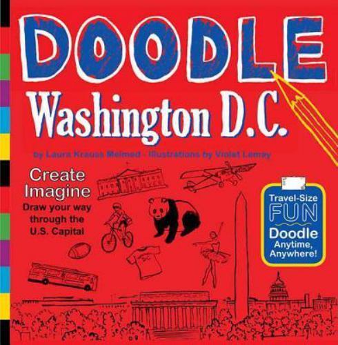Doodle Washington D.C.: A perfect book for summer reading and ...