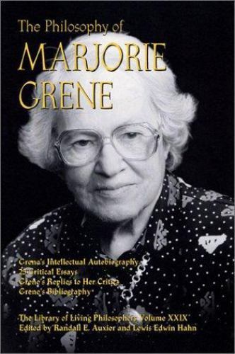 Philosophy of Marjorie Grene by Lewis Edwin Hahn (2003, Hardcover) for ...