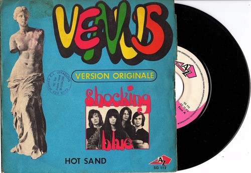 SHOCKING BLUE SINGLE DISC AZ " VENUS / HOT SAND " [FR] | eBay