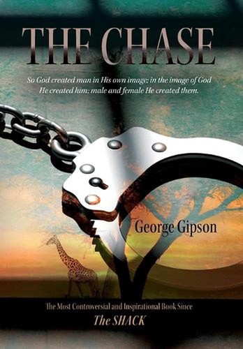 The Chase by George Gipson Hardcover Book 9798822926097| eBay