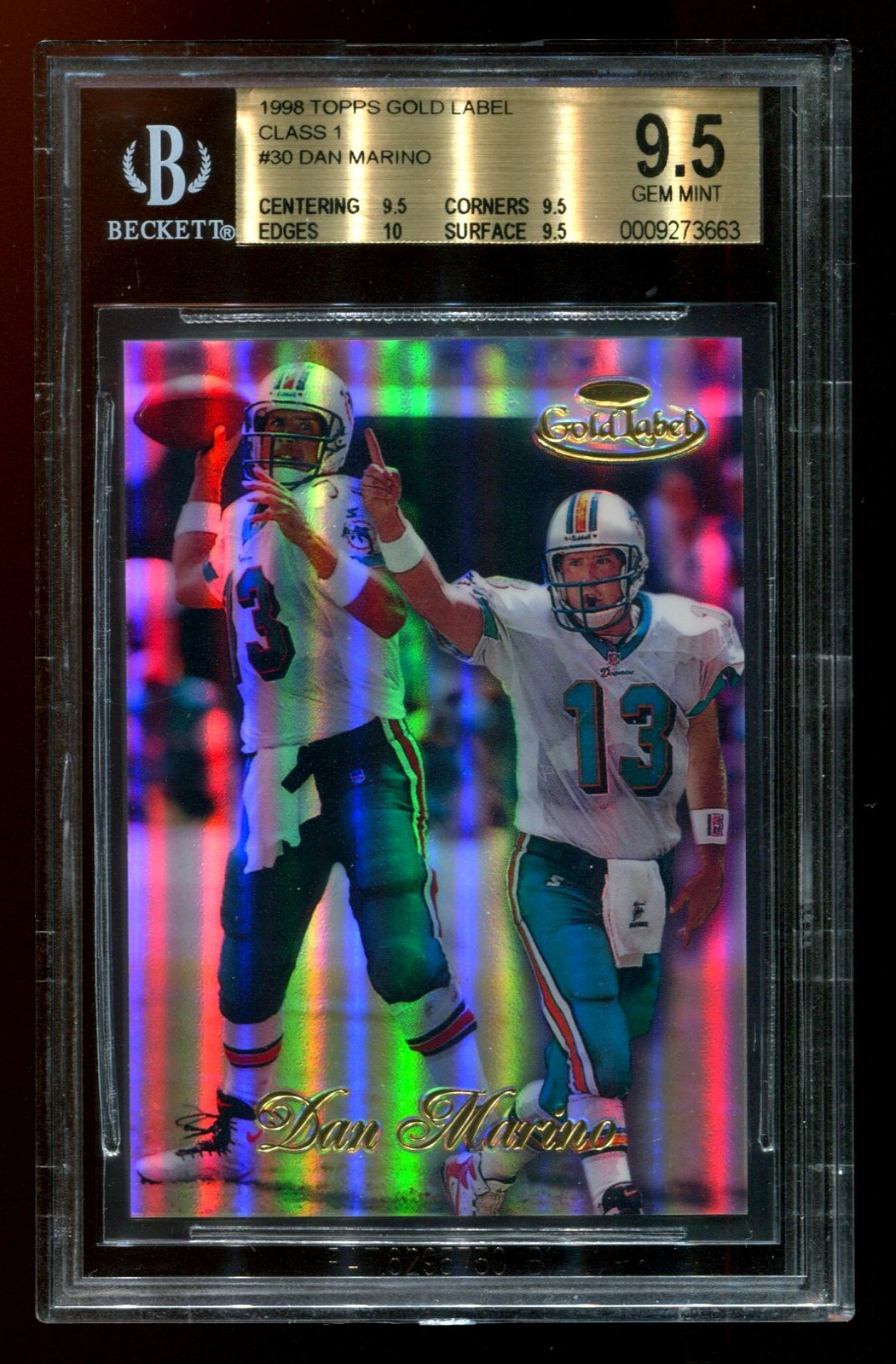 *RARE* 1998 Topps Gold Label Class 1 #30 Dan Marino BGS 9.5 ALL SUBS 9. ...