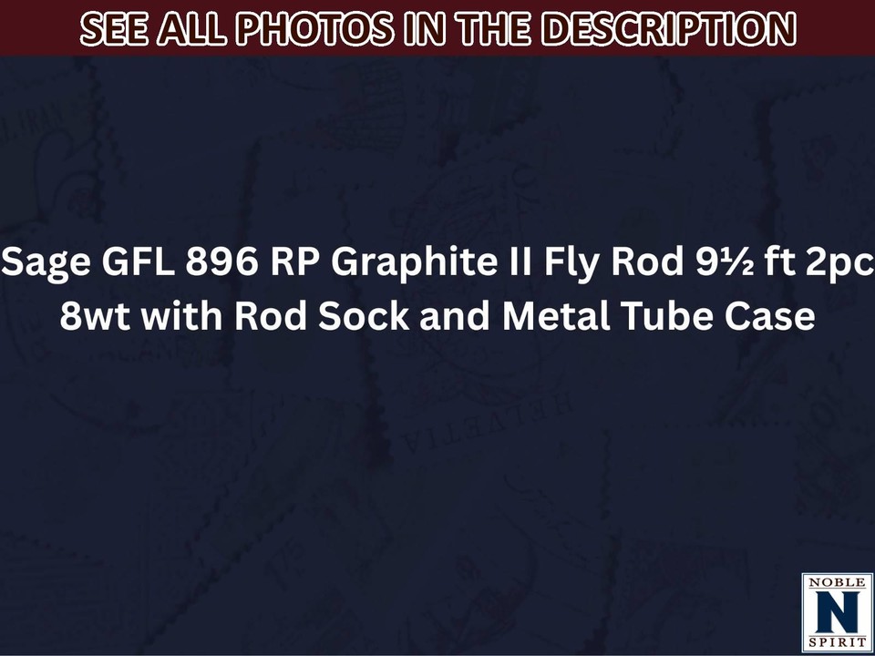 NobleSpirit (RN) Sage GFL 896 RP Graphite II Fly Rod 9½ ft 2pc 8wt | eBay