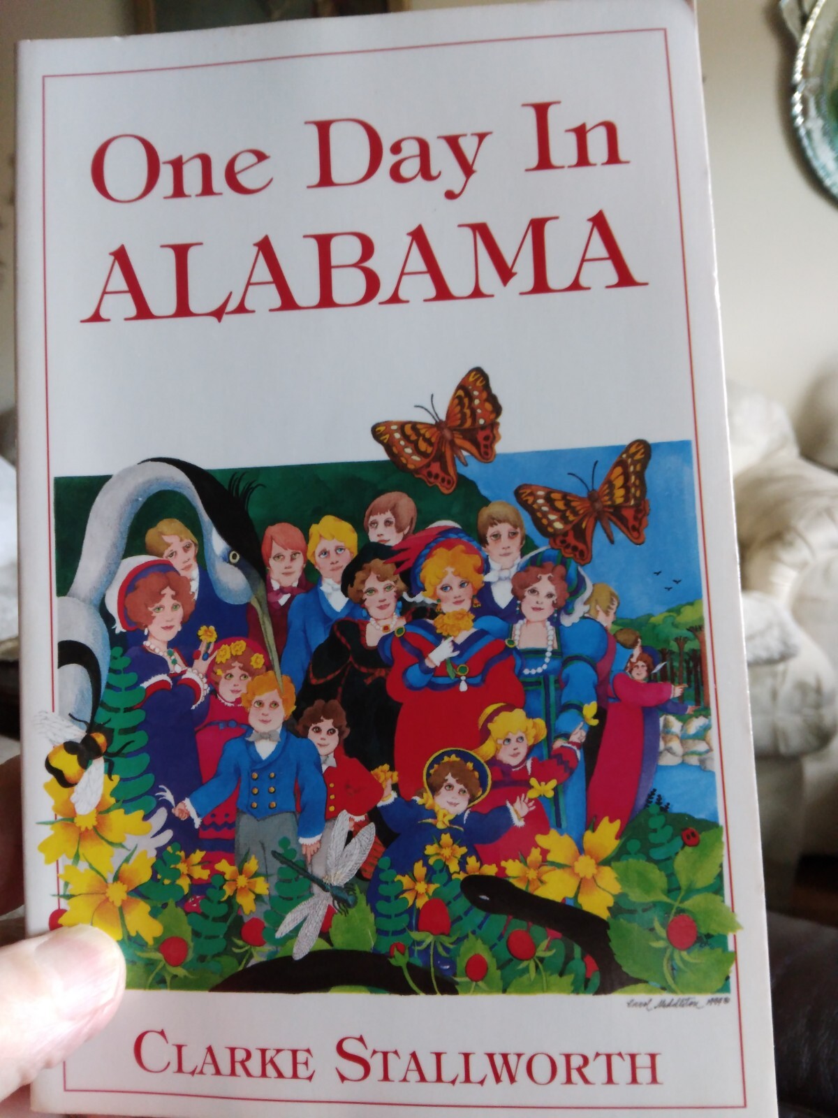 One Day In Alabama, Statehood Civil War. Signed Clarke Stallworth ...