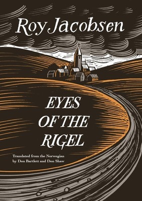 Eyes of the Rigel (The Barrøy Chronicles, 3) - paperback Jacobsen, Roy ...