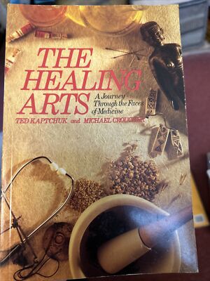 Healing Arts: A Journey Through the Faces of Medicine by Michael ...