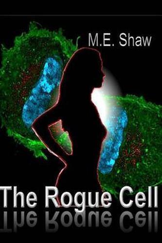 The Rogue Cell by M E Shaw (Paperback / softback, 2014) for sale online ...