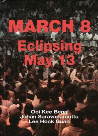 BENG KEE OOI, JOHAN SARAVANAMUTTU AND LEE HOCK GUAN / March 8 Eclipsing ...