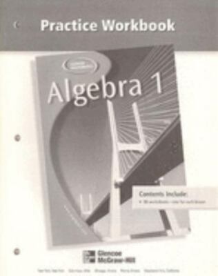 Glencoe Algebra 1 Ser.: Algebra 1, Practice Workbook by McGraw-Hill ...