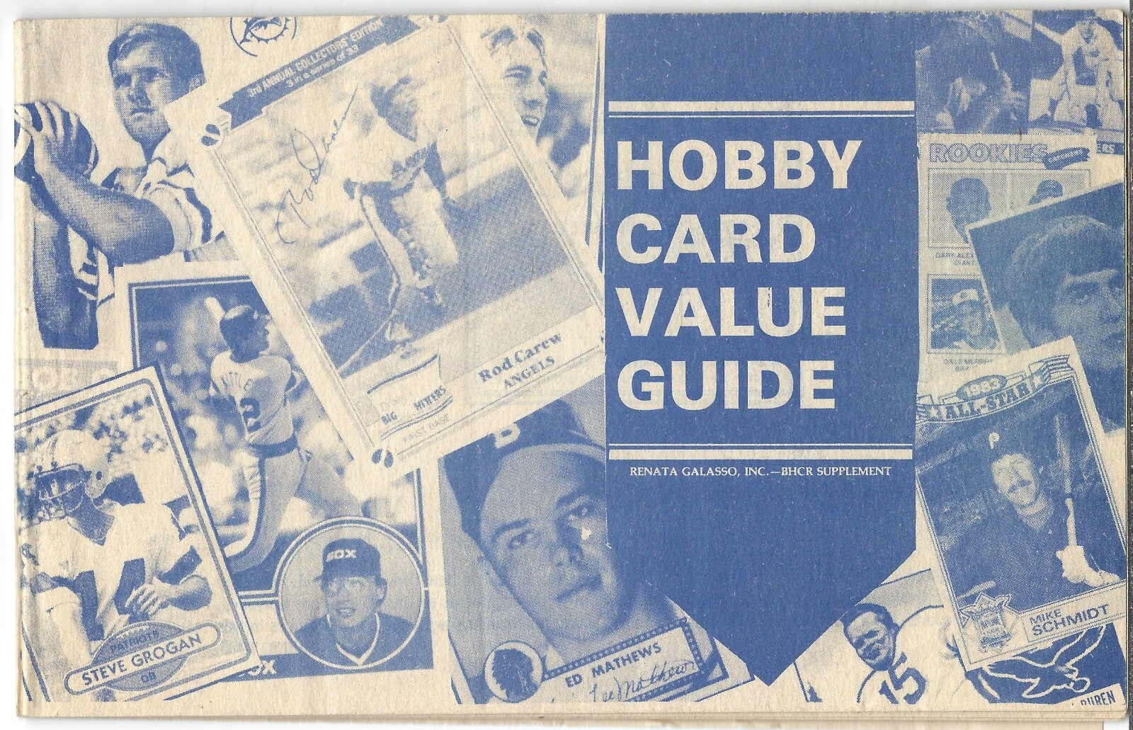 1983 BOB GRIESE - DALE MURPHY - STEVE GROGAN - MIKE SCHMIDT - "Hobby ...