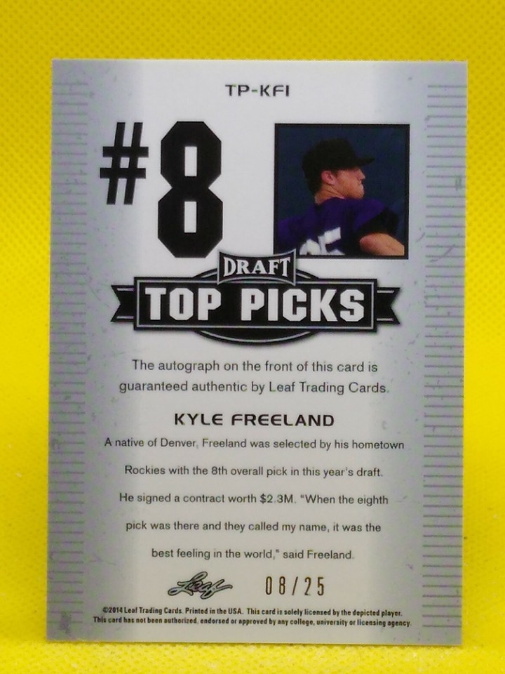 Kyle Freeland 2014 Leaf Draft Top Picks AUTOGRAPH BLUE #TP-KFI ***8/25 ...