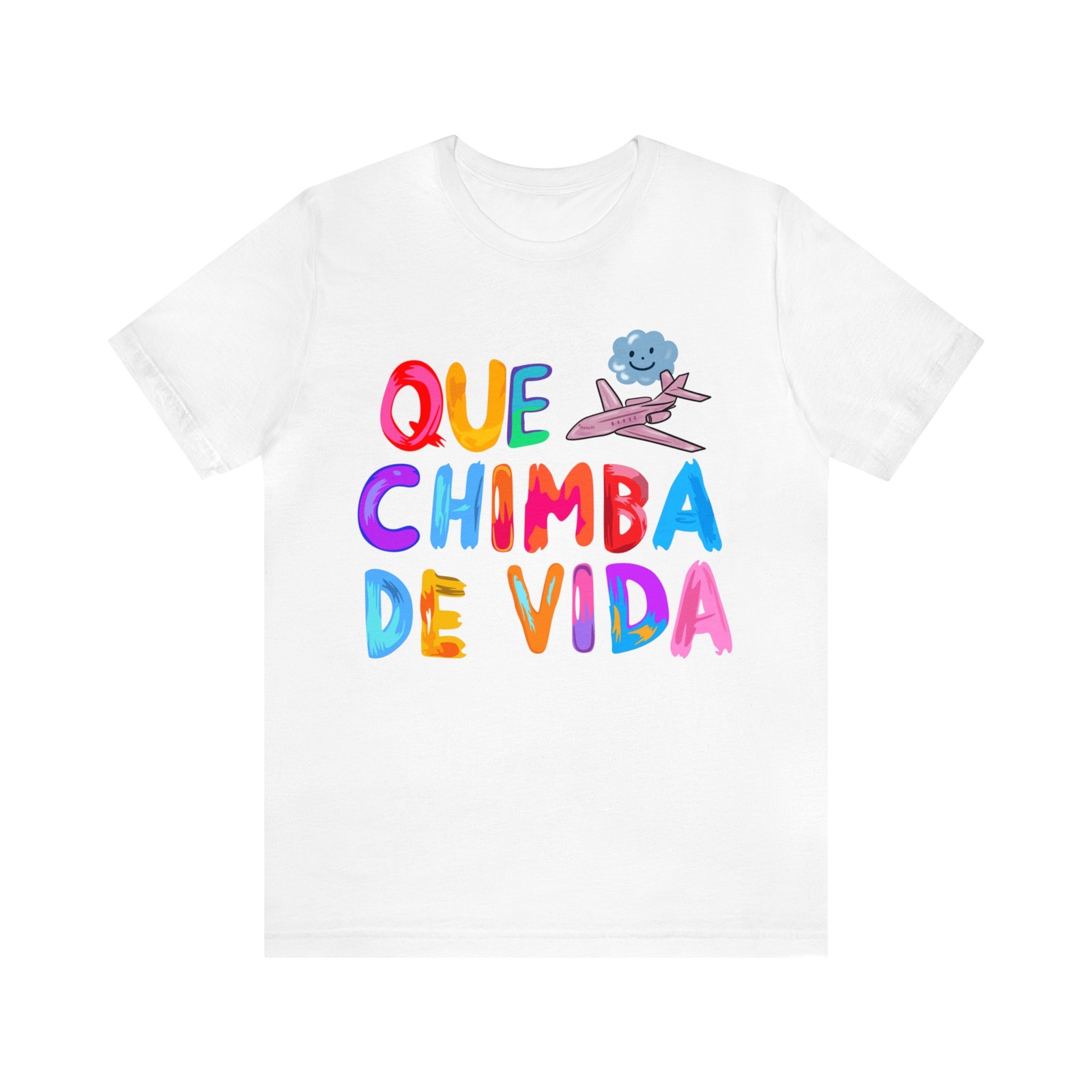 Que chimba de vida t-shirt | eBay