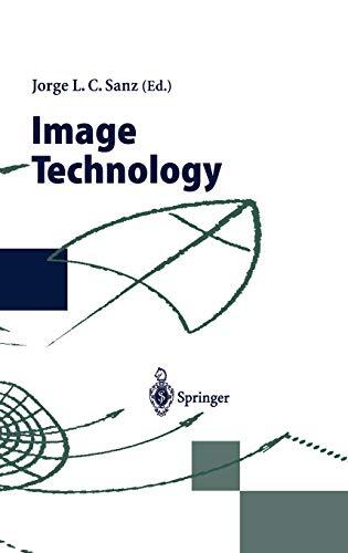 Image Technology: Advances in Image Processing, Multimedia and Machine ...