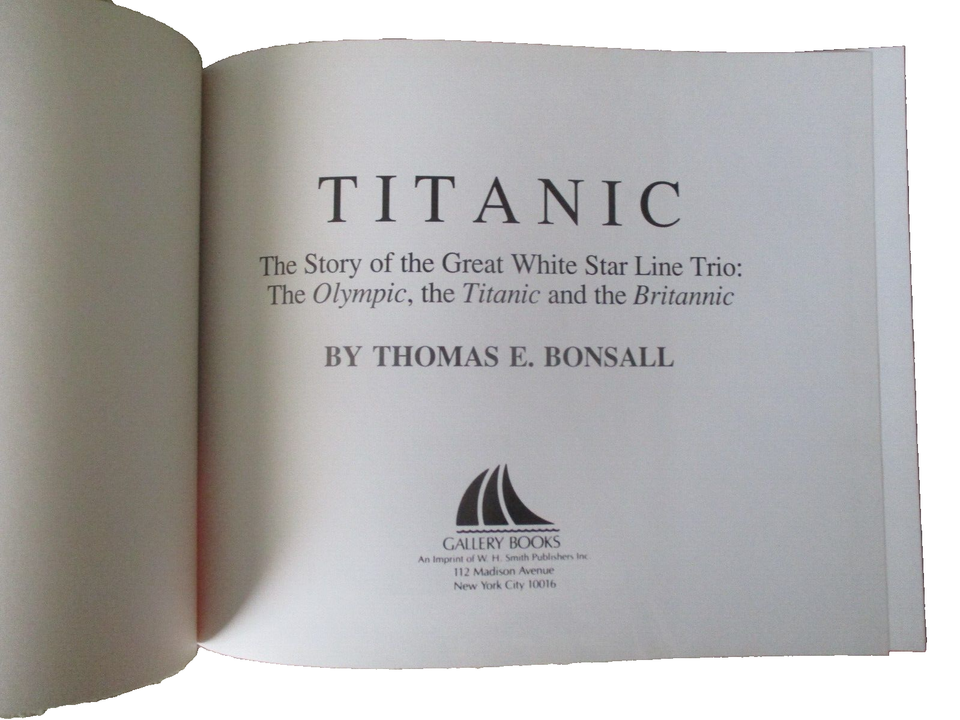 Titanic Memorabilia Books Titanic Thomas E Bonsall /TITANIC ILLUSTRATED ...