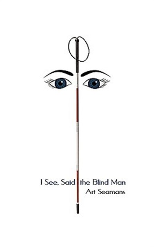 I See, Said the Blind Man (Paperback or Softback) | eBay