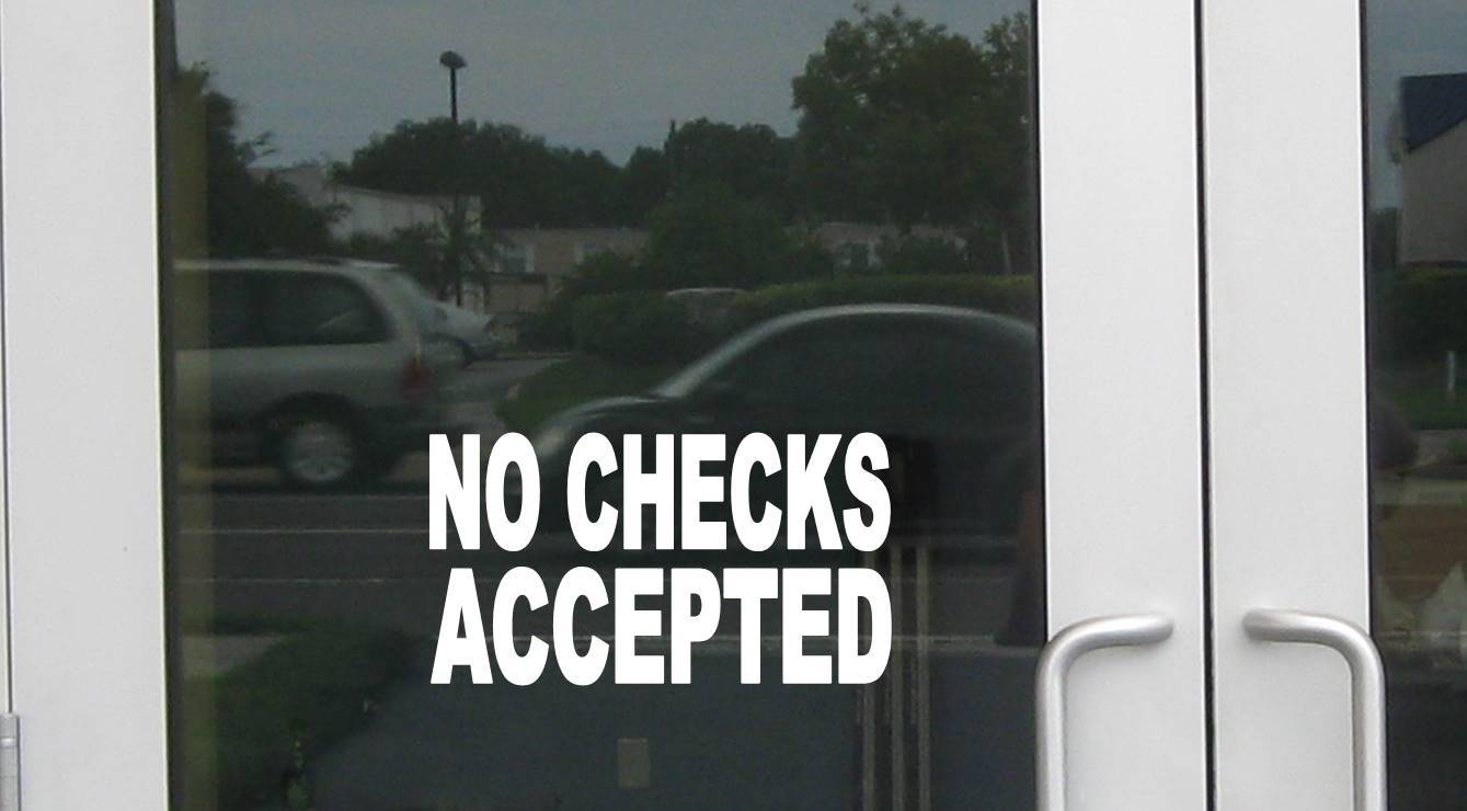 No Checks Accepted J875 8 inch wide Sticker business store sign Decal ...