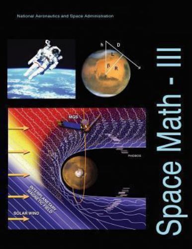 Space Math - III by National Aeronautics And Administration (2013 ...