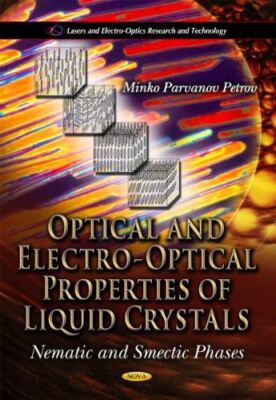 Optical and Electro-Optical Properties of Liquid Crystals (2012) | eBay