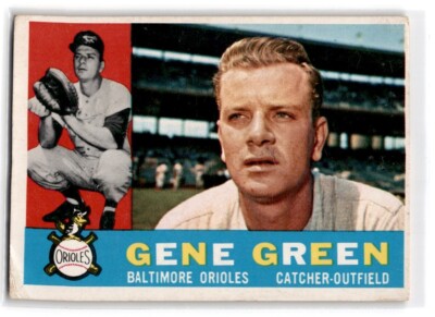 1960 Topps Gene Green Baltimore Orioles #269 | eBay
