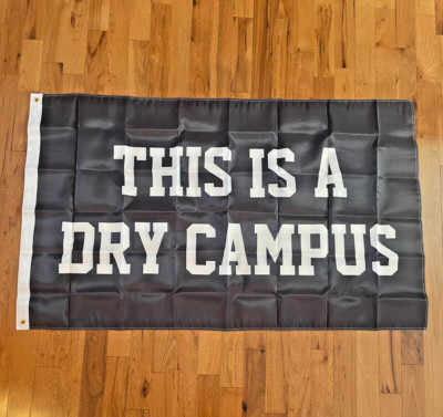 This Is A Dry Campus 3 X 5 FT | Dry Campus House Banner Flag Room Decor | eBay