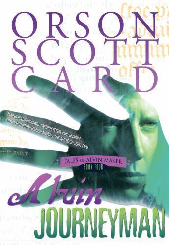 The Tales of Alvin Maker Ser.: Alvin Journeyman by Orson Scott Card ...