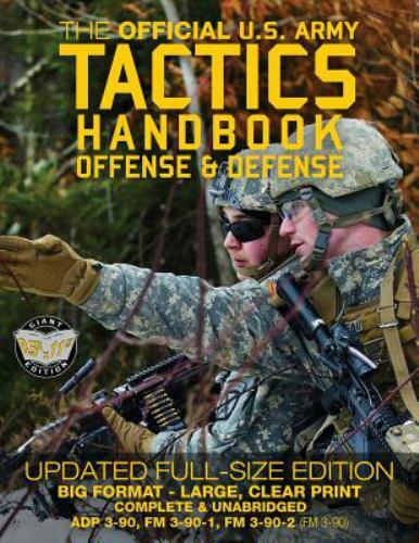 Carlile Military Library: The Official US Army Tactics Handbook ...