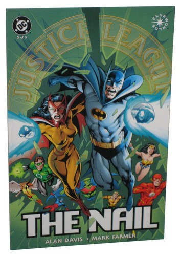 DC Comics Justice League of America (1998) The Nail Vol. 3 Paperback ...