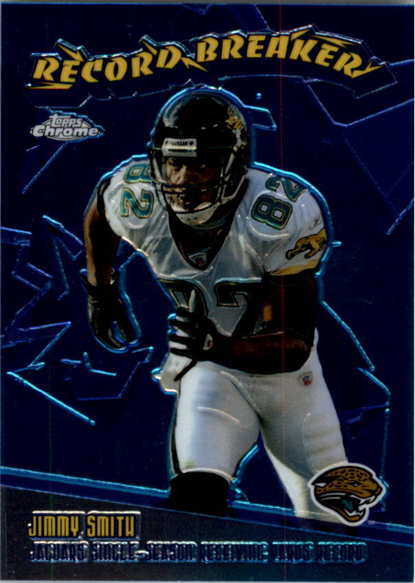 2003 Topps Chrome Record Breakers #RB13 Jimmy Smith - NM-MT | eBay