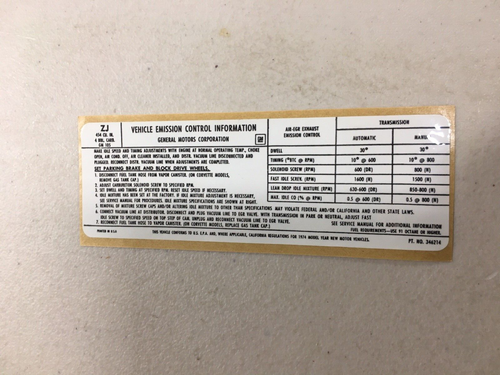 NEW 1974 CORVETTE EMISSION LABEL DECAL FOR CALIFORNIA VET W/ 454 CU ...