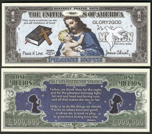 Lot of 100 Bills - CHILD'S CHRISTIAN PRAYER w/ JESUS MILLION DOLLAR ...