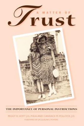 Matter of Trust by Peggy Hoyt and Candace Pollock (2005, Trade ...