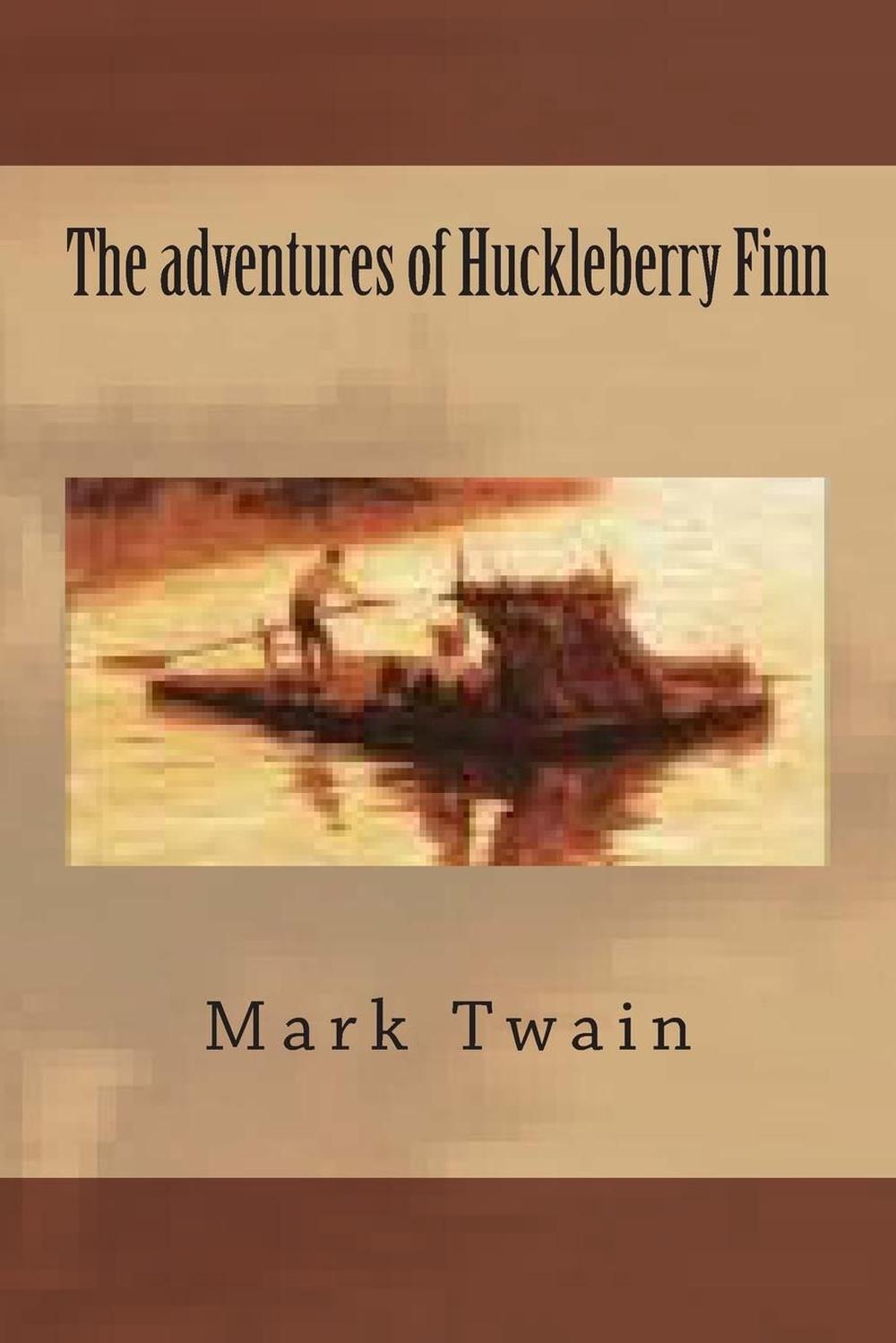 The adventures of Huckleberry Finn by Mark Twain (English) Paperback ...