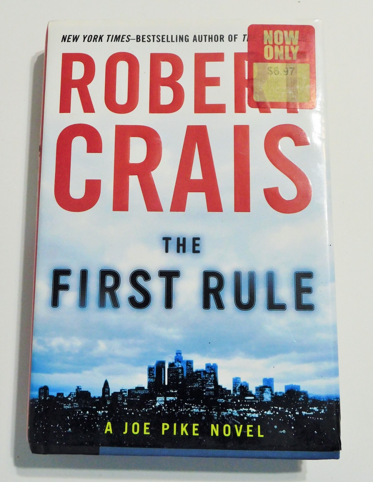 Joe Pike Ser.: The First Rule by Robert Crais (2010, Hardcover) for ...