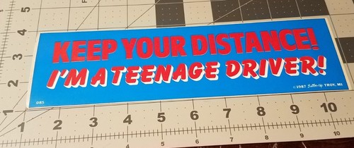Vintage Keep Your Distance I'm A Teenage Driver Bumper Sticker Decal ...