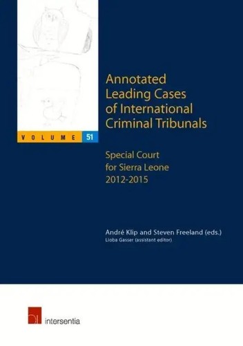 Klip, A: Annotated Leading Cases of International Tribunals | Andre ...