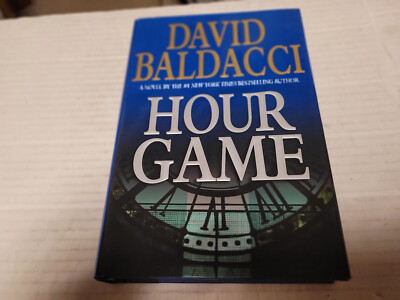 Hour Game by David Baldacci (2004, Hardcover) SIGNED 1st/1st ...