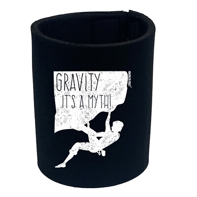 Rock Climbing Aa Gravity Is A Myth - Funny Stubbie Novelty Gift Stubby ...