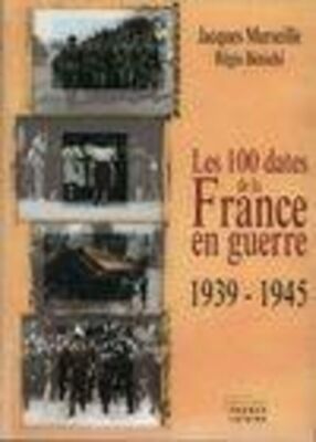 The 100 Dates Of France At War: 1939-1945 | New | eBay