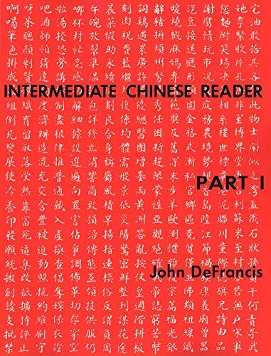Intermediate Chinese Reader, No.1, DeFrancis 9780300000658 Fast Free ...