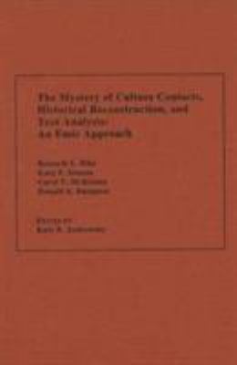 Mystery of Culture Contacts, Historical Reconstruction, and Text ...