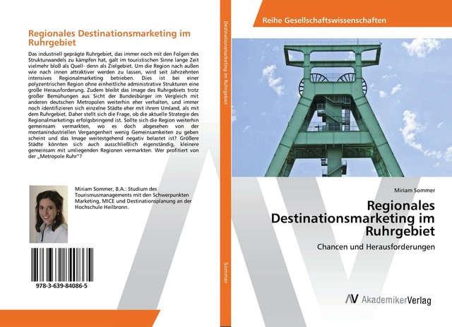 Regionales Destinationsmarketing im Ruhrgebiet von Miriam Sommer (2017 ...