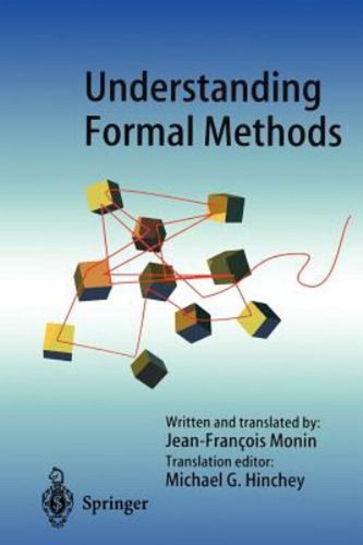 Understanding Formal Methods Paperback Jean-Francois Monin ...