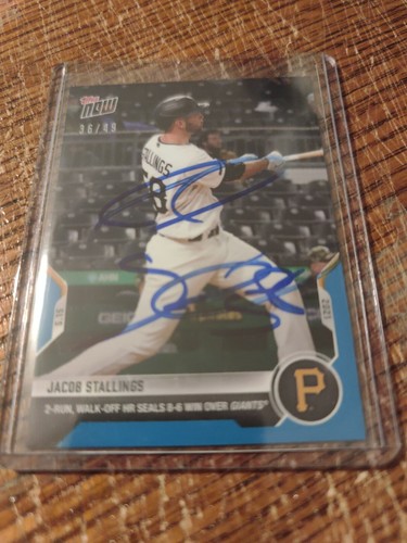 Jacob Stallings Signed 2021 TOPPS NOW Blue Parallel Baseball Card #218 ...
