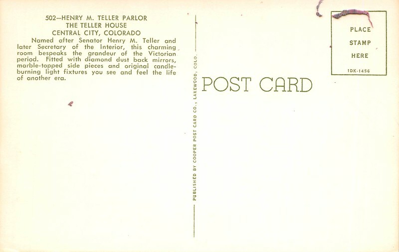 502 Henry M Teller Parlor House Central City Colo Cooper Post Card Co ...