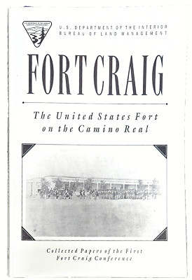 Fort Craig: The United States Fort on the Camino Real | eBay