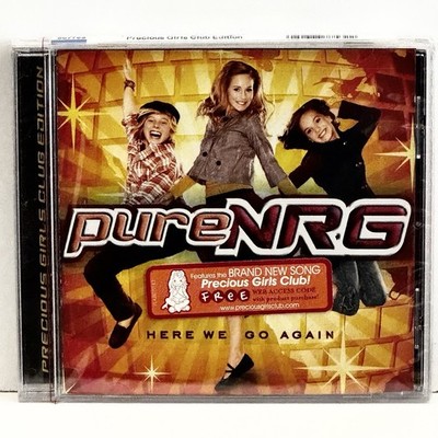 Factory Sealed Here We Go Again: Precious Girls Club Edition by PureNRG ...